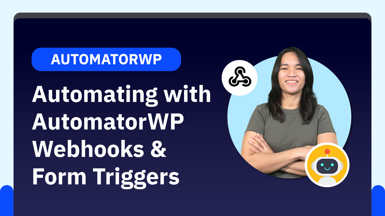 How To Automate Wordpress Membership Sites With Automatorwp Webhooks And Form Triggers We Build